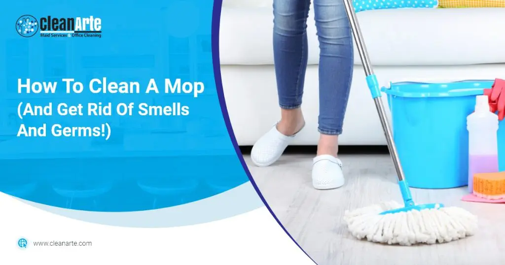 How To Clean A Mop (And Get Rid Of Smells And Germs!) | Blog