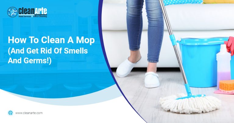 How To Clean A Mop (And Get Rid Of Smells And Germs!) | Cleanarte